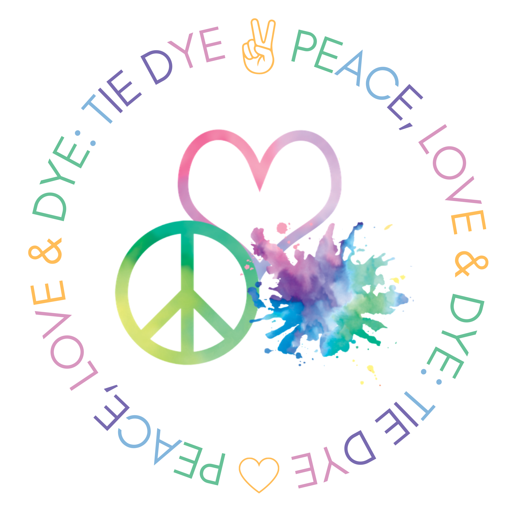 Peace, Love & Dye: Tie Dye | Peace, Love & Dye: Tie Dye